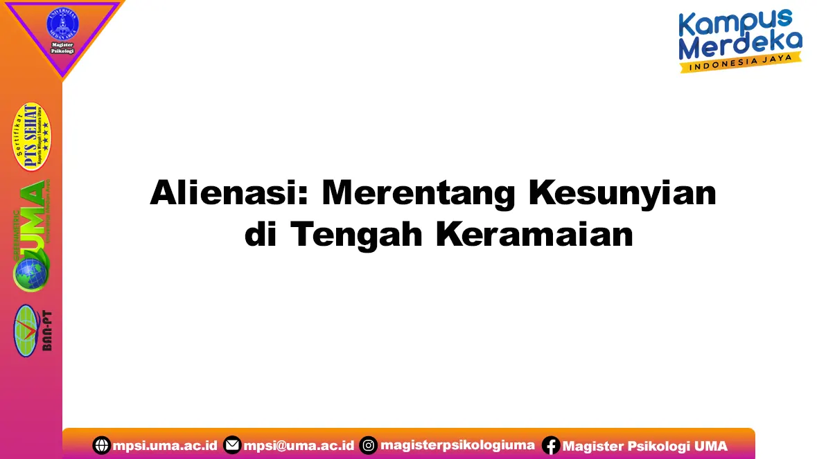 Alienasi: Merentang Kesunyian di Tengah Keramaian